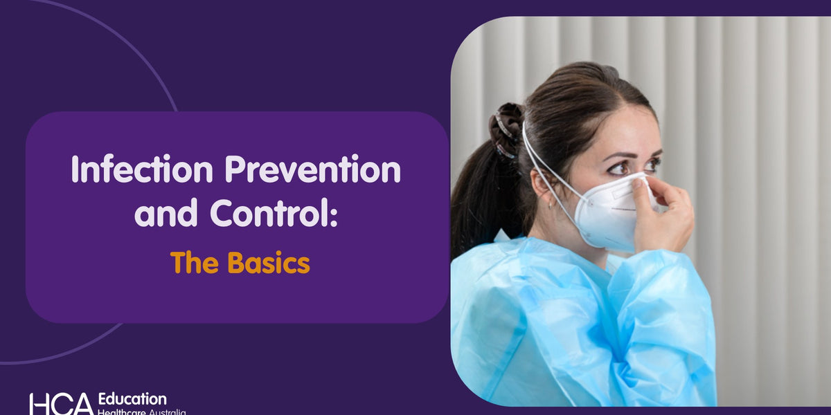 Infection Prevention and Control: The Basics (SQS) — Healthcare ...